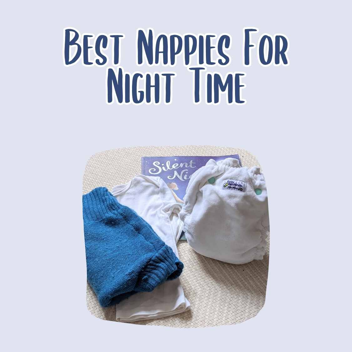 Parts of a Reusable Nappy System - NappyLady Advice