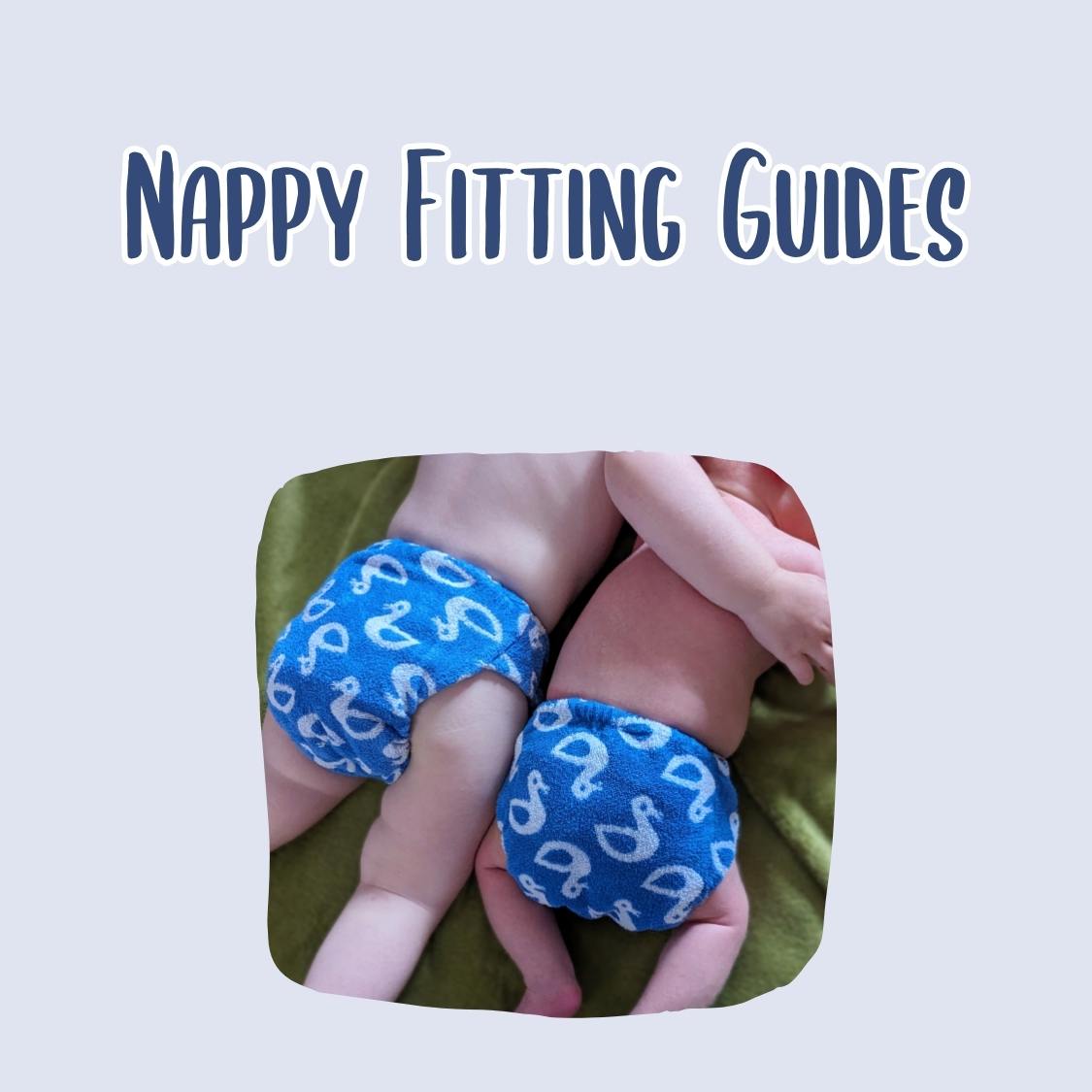 Reusable Nappy Fitting Guides by The Nappy Lady UK