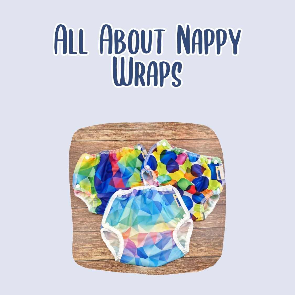 Parts of a Reusable Nappy System - NappyLady Advice