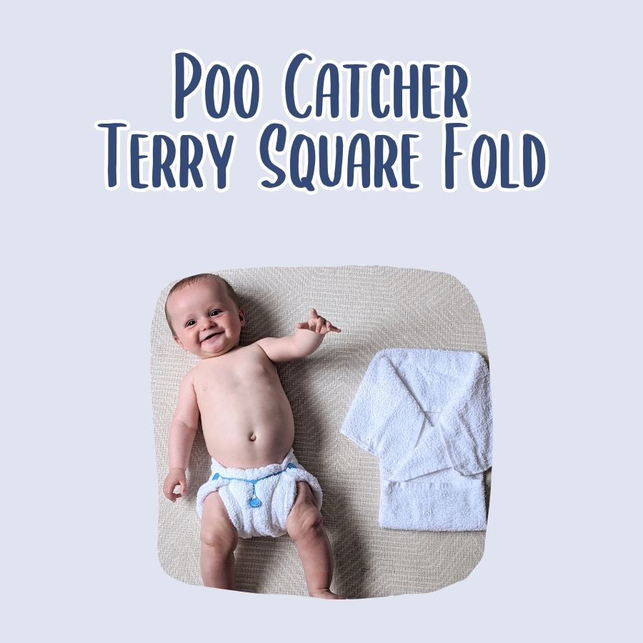 Poo Catcher Fold- Terry Square Fold