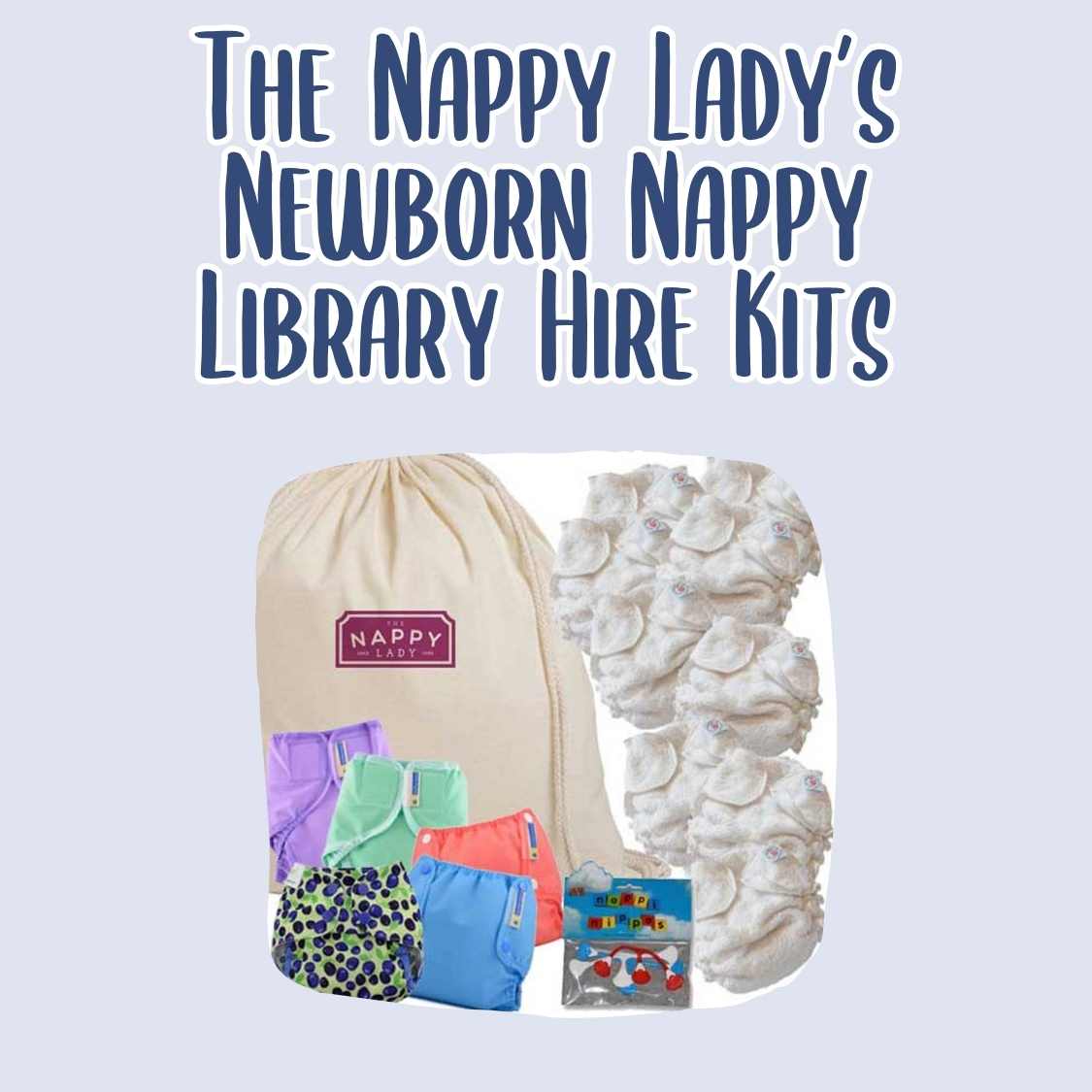 The Nappy Lady Nappy Library - Cloth Nappy Library Hires