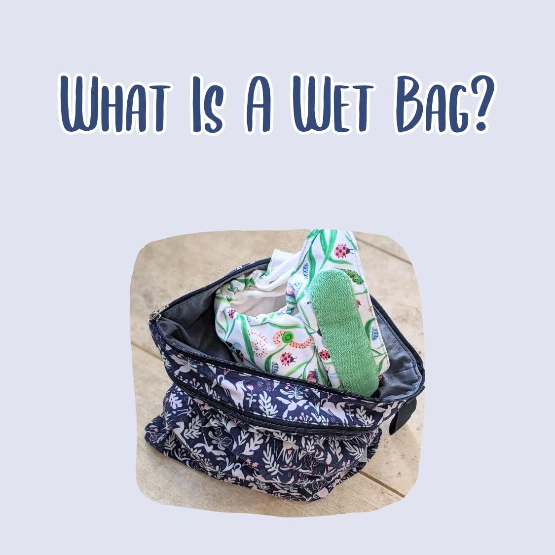 What is a nappy wet bag for & why you need one? Nappy Lady
