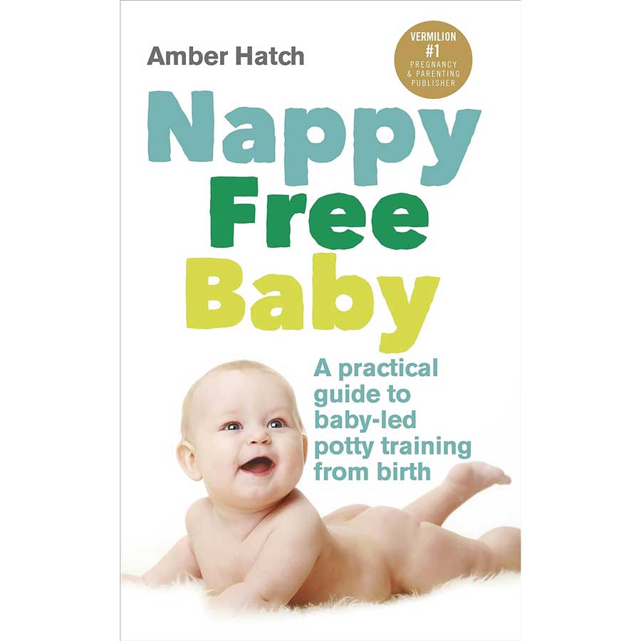 Nappy Free Baby Book By Amber Hatch